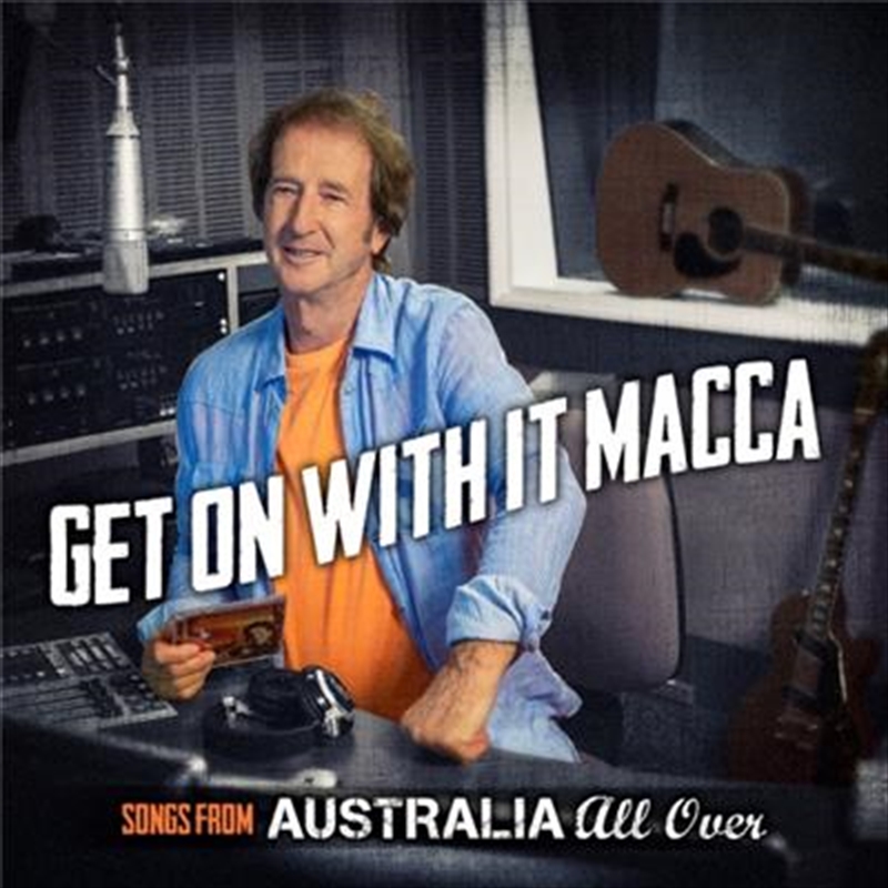 Buy Macca Get On With It Macca CD | Sanity Online