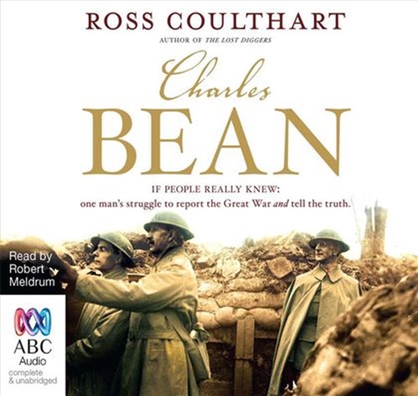 Buy Charles Bean by Ross Coulthart, Audio Books | Sanity