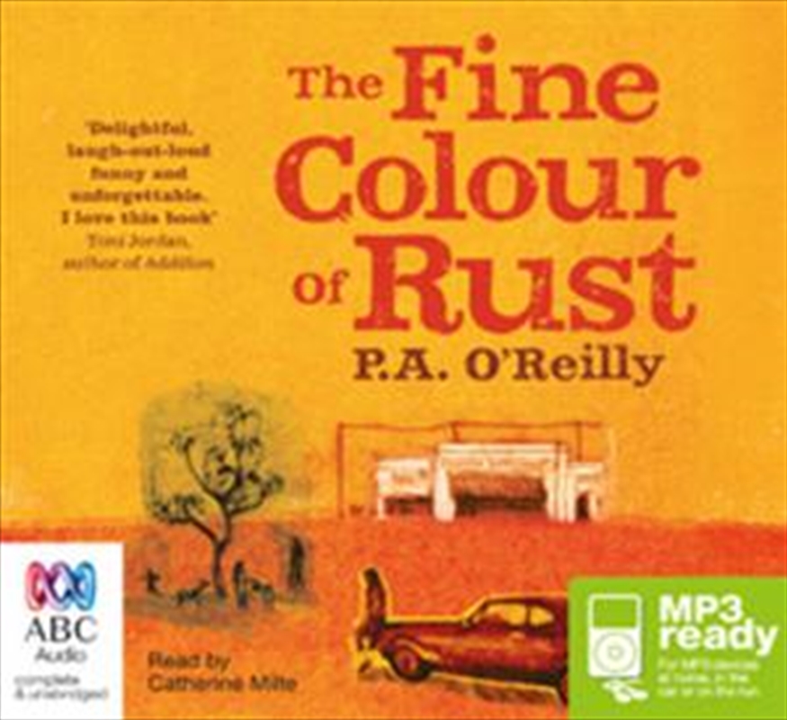 Buy Fine Colour Of Rust- P.A. O Reilly | Sanity