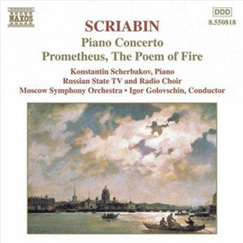 Buy Scriabin Piano Concerto, Prometheus, Poem Of Fire Online | Sanity