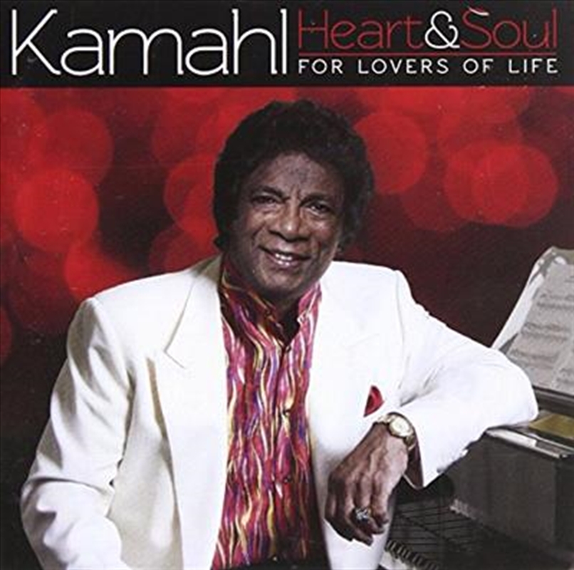 Buy Kamahl Heart and Soul CD | Sanity Online
