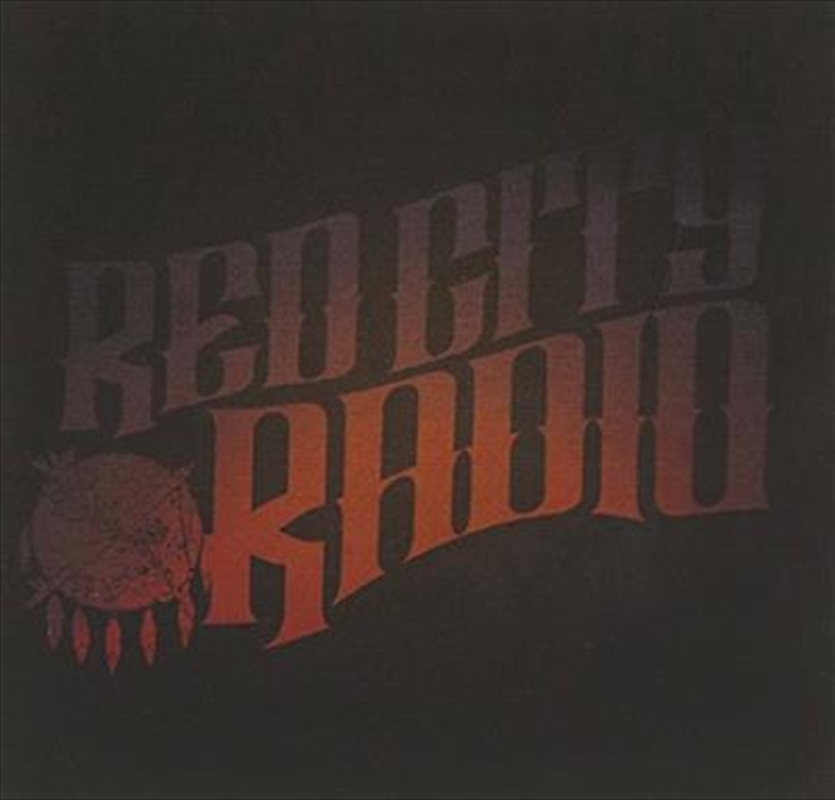 Buy Red City Radio Online | Sanity
