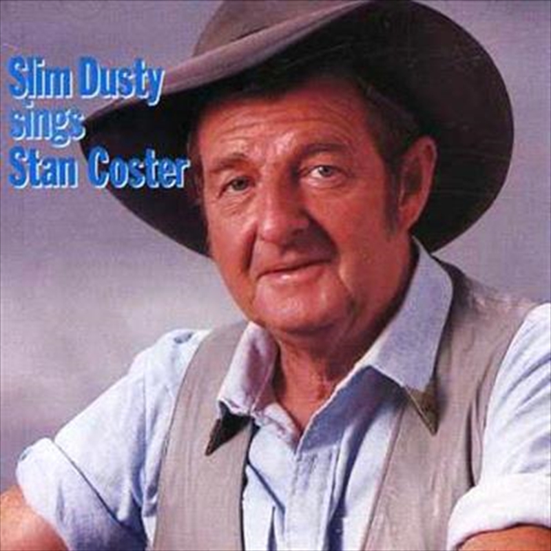 Buy Slim Dusty Sings Stan Coster | Sanity Online