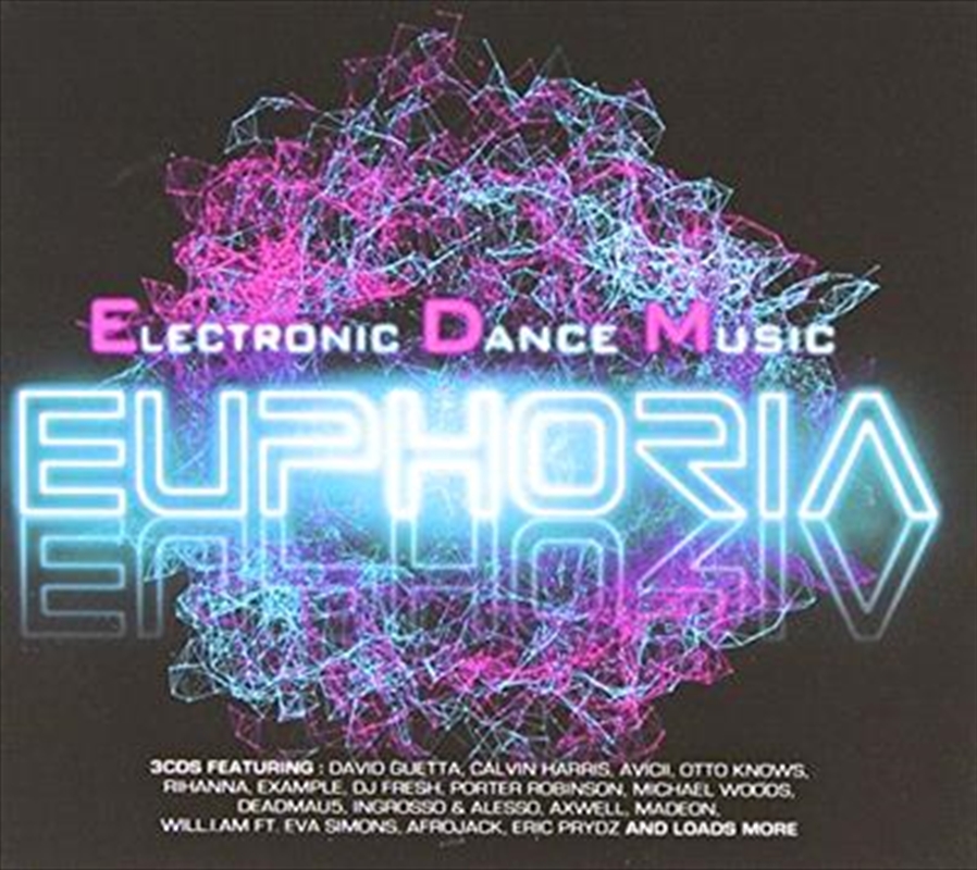 Buy Euphoria- Electronic Dance Music Online | Sanity