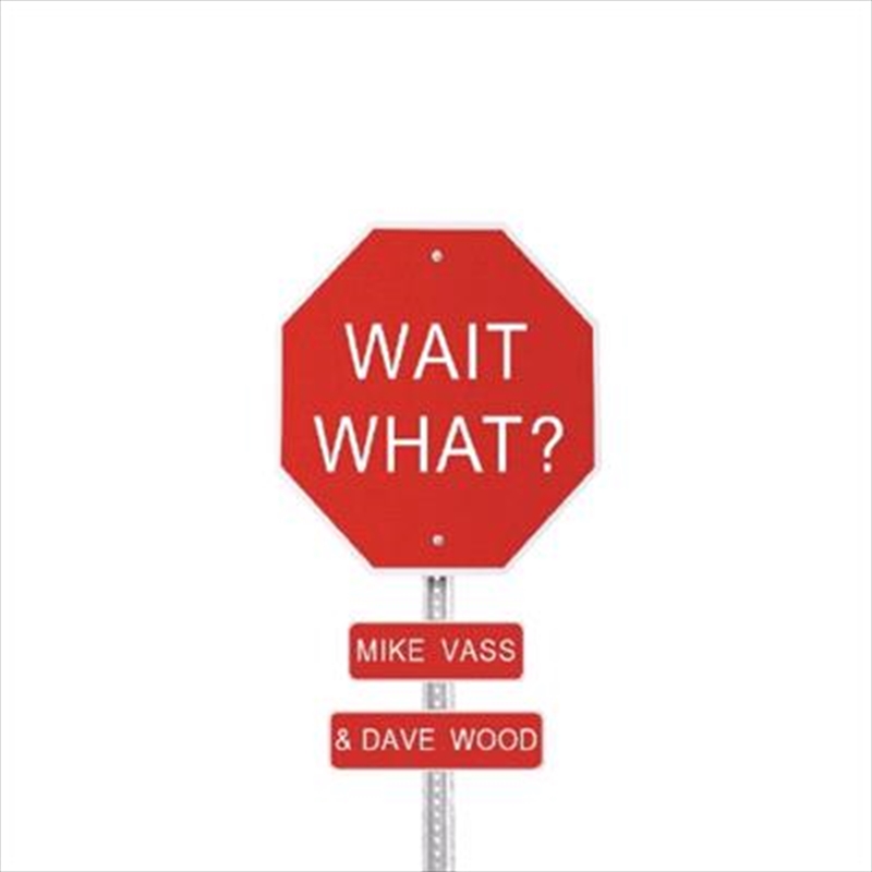 Buy Wait What? Online | Sanity