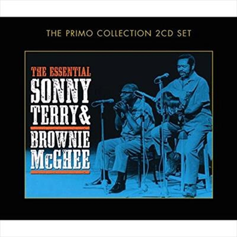 Buy Sonny Terry & Brownie Mcghee - Essential Sonny Terry and Brownie Mcghee on CD | On Sale Now ...