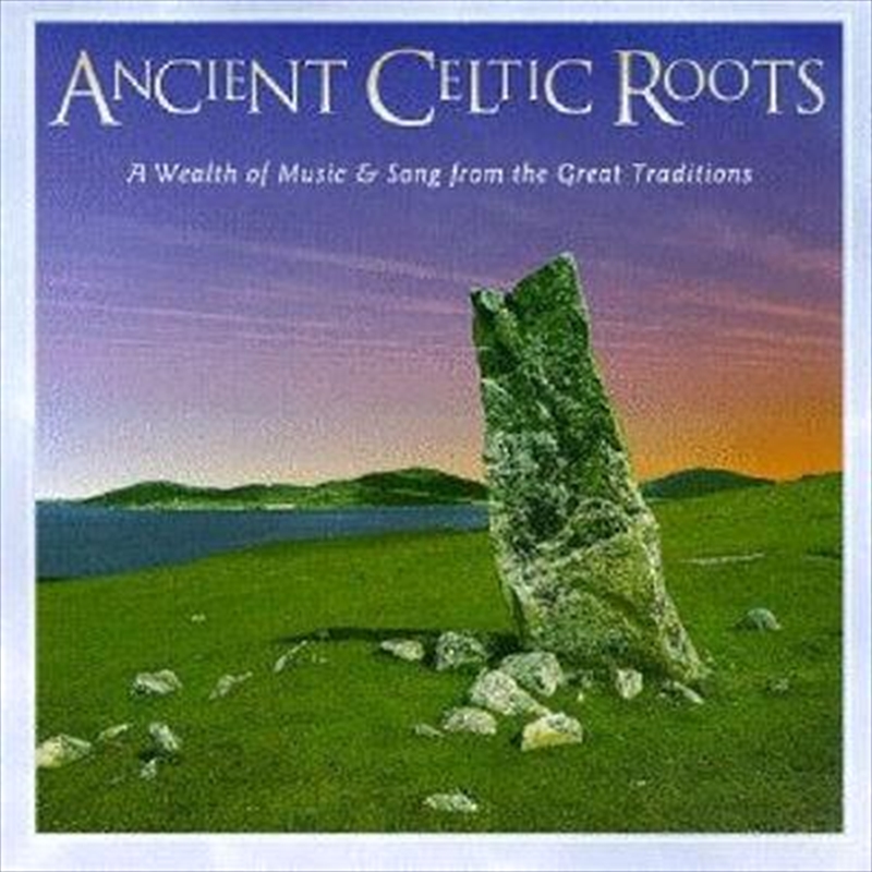 Buy Ancient Celtic Roots Online | Sanity
