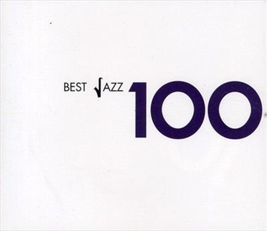 Buy Best Jazz 100 (6cd) Online | Sanity
