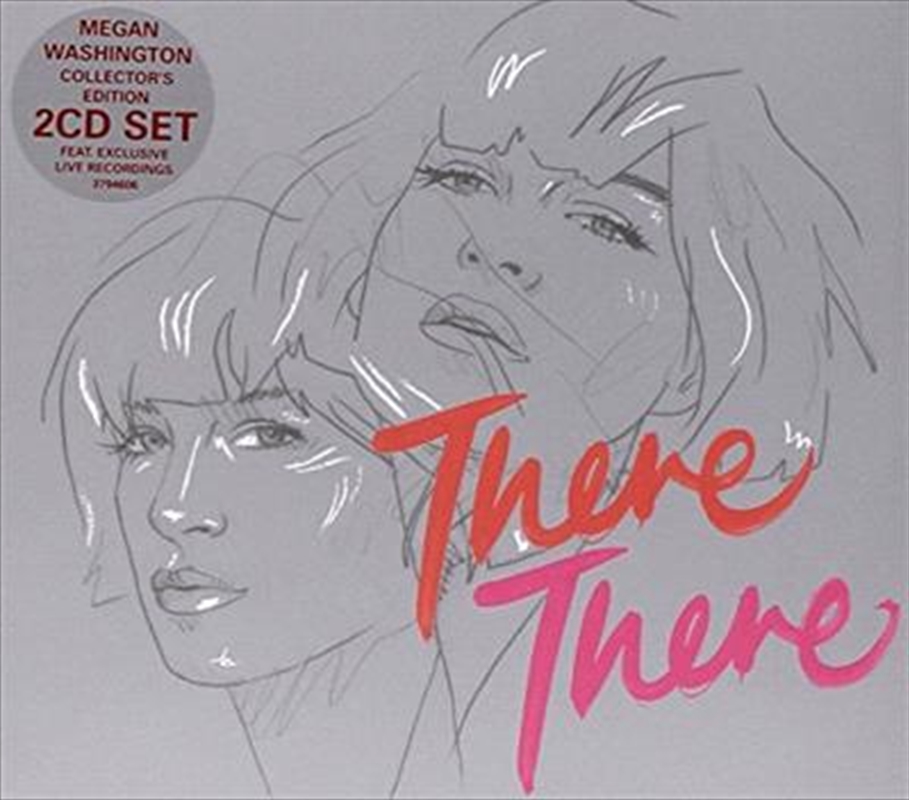 Buy Megan Washington - There There: Limited Deluxe Edition CD | Sanity ...