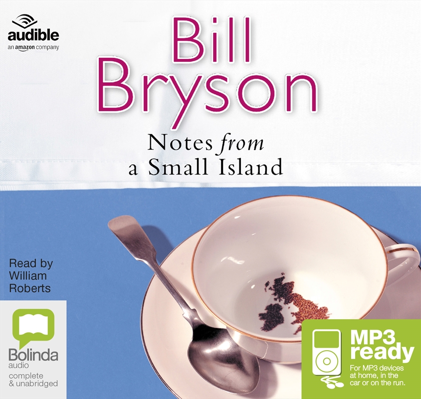 Buy Notes From A Small Island by Bill Bryson - Audio Books