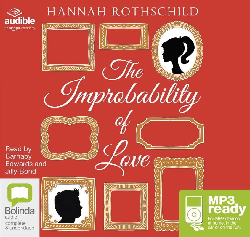 Buy Improbability Of Love by Hannah Rothschild, Audio Books | Sanity