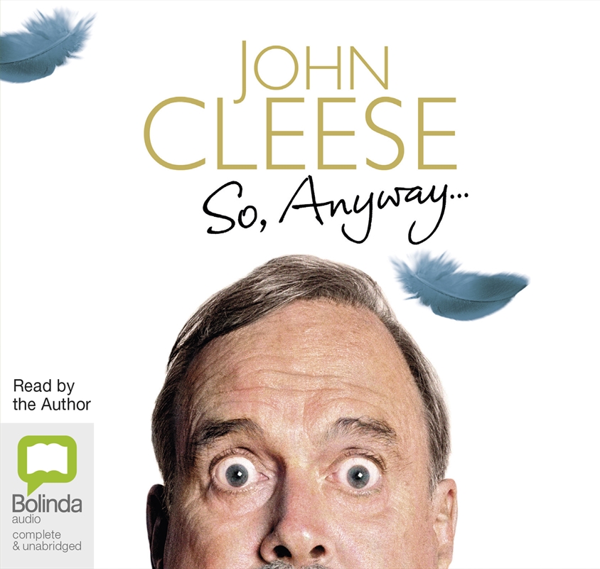 Buy So, Anyway ... by John Cleese, Audio Books | Sanity