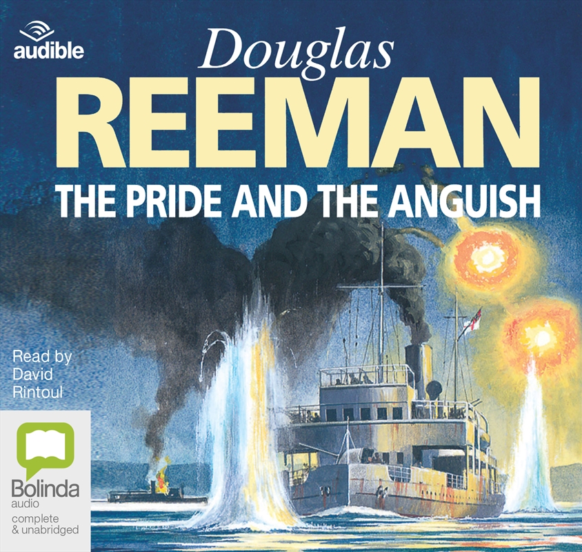 Buy Pride And The Anguish by Douglas Reeman, Audio Books | Sanity