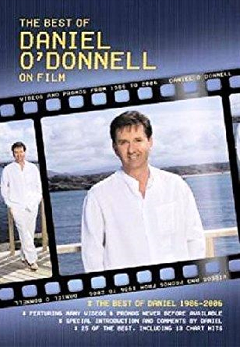 Buy Daniel O'Donnell - Best Of Daniel O'Donnell On Film on DVD | On ...