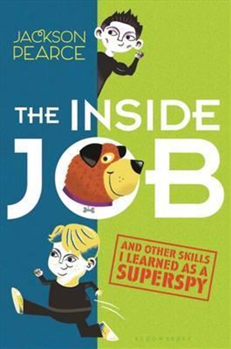Buy Jackson Pearce The Inside Job Book | Sanity Online
