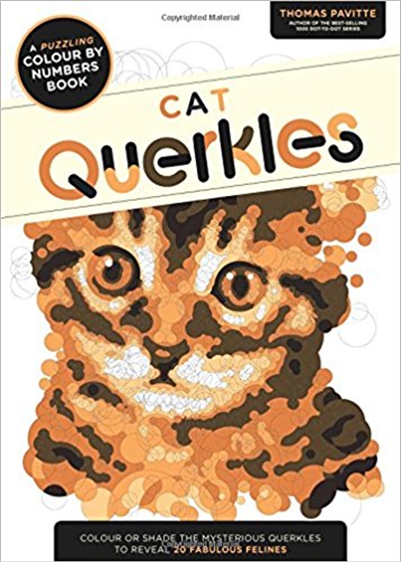 Buy Thomas Pavitte Cat Querkles A Puzzling Colour-by-Numbers Book ...