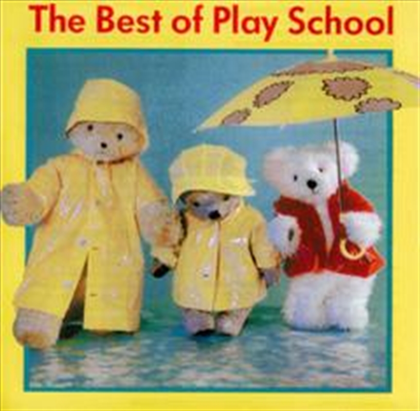 Buy Play School - Best Of Play School on CD | On Sale Now With Fast ...