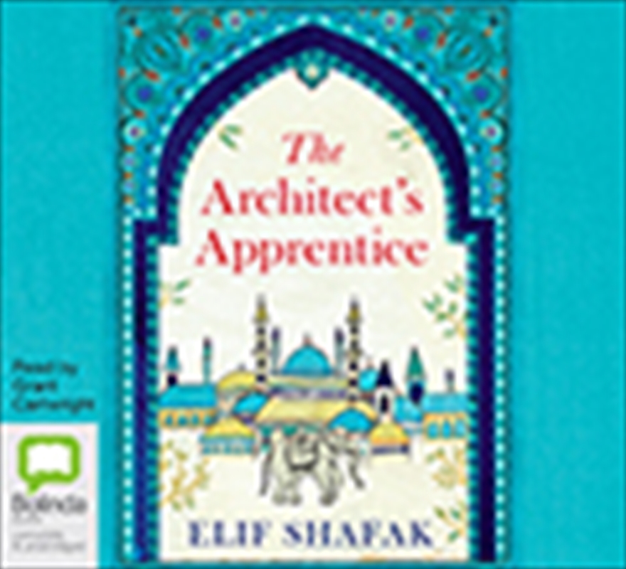 Buy Architects Apprentice by Elif Shafak, Audio Books | Sanity