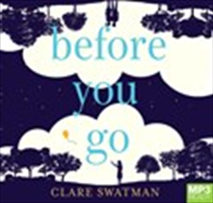 Buy Before You Go on Audiobook | Sanity Online