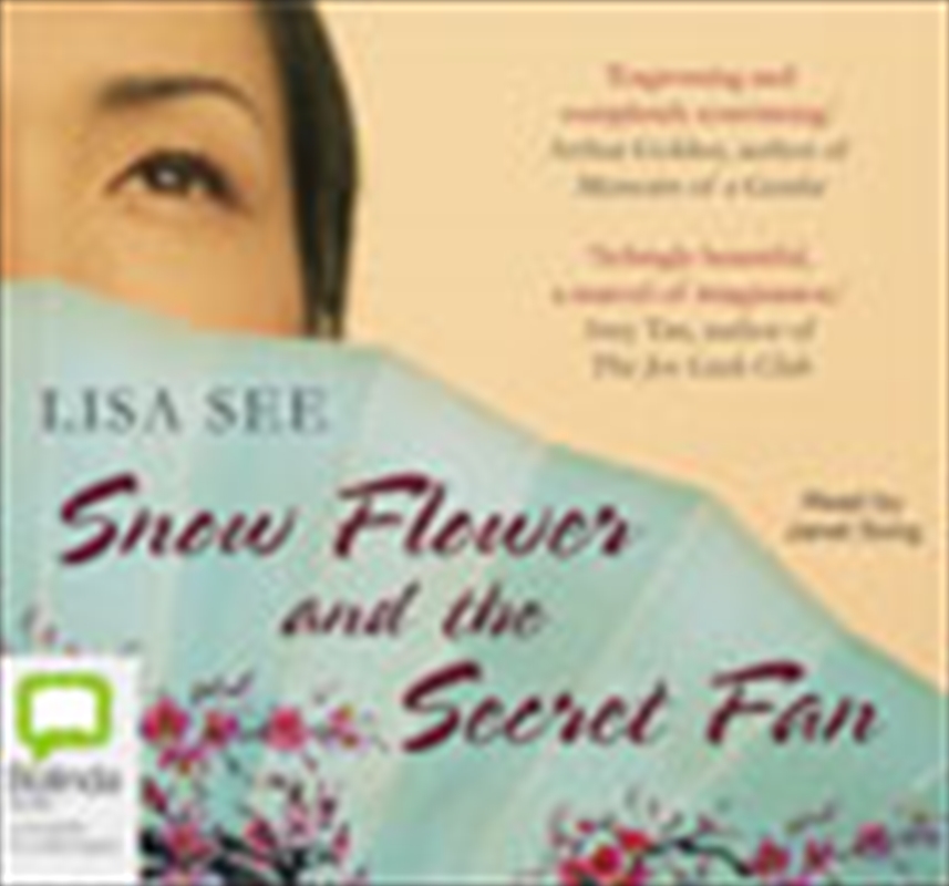 Buy Snow Flower And The Secret Fan by Lisa See, Audio Books | Sanity
