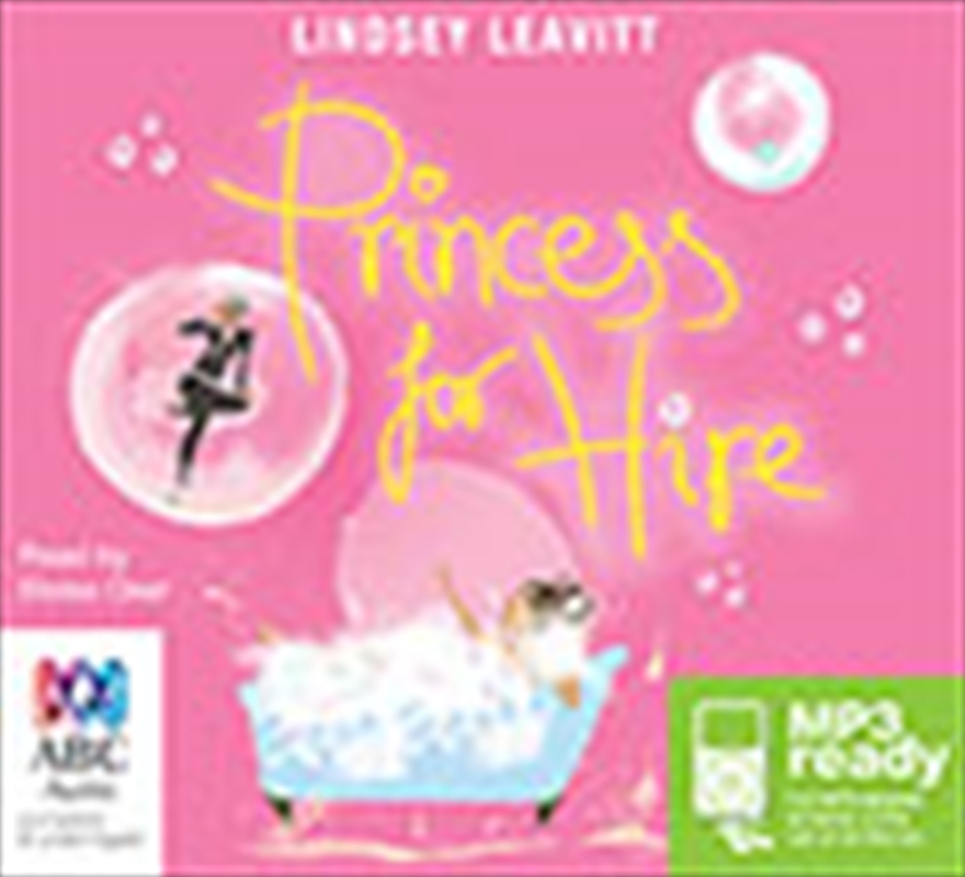 Buy Princess For Hire by Lindsey Leavitt, Audio Books | Sanity