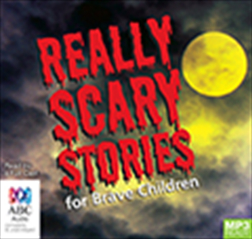 Buy Really Scary Stories For Brave on Audio Book | Sanity