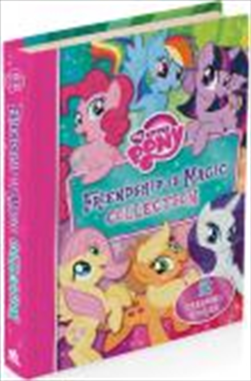 Buy My Little Pony Friendship Is Magic Collection Hardback Book | Sanity