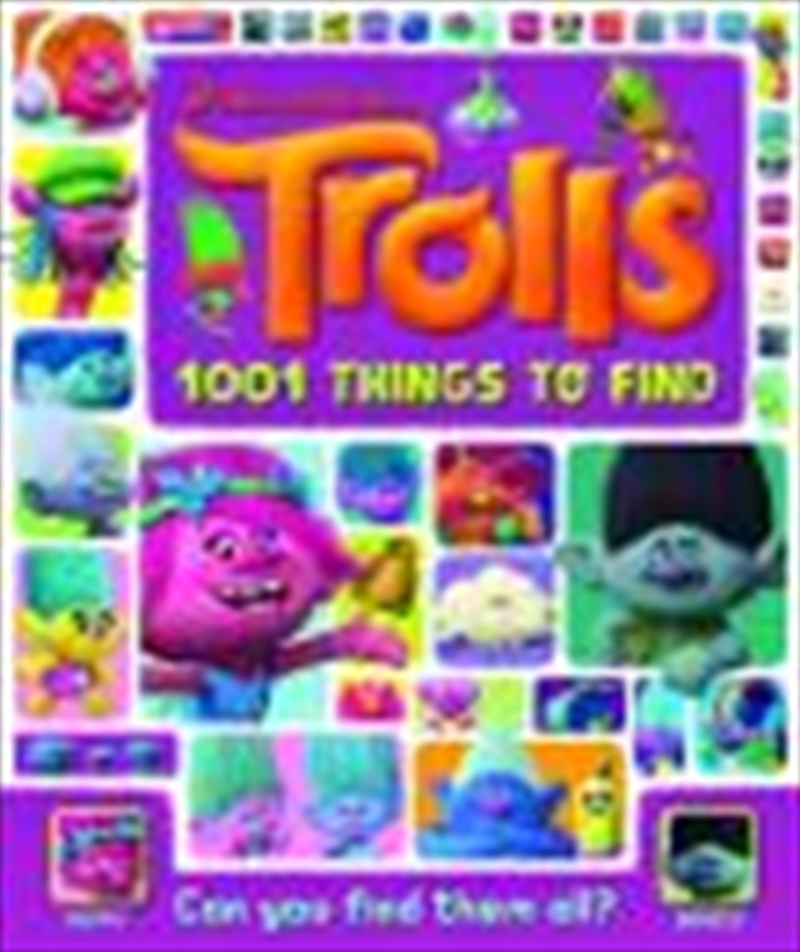 Buy Trolls 1001 Things To Find Hardback Book | Sanity