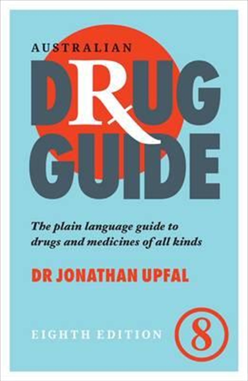 Order Jonathan Upfal Australian Drug Guide Paperback Book | Sanity