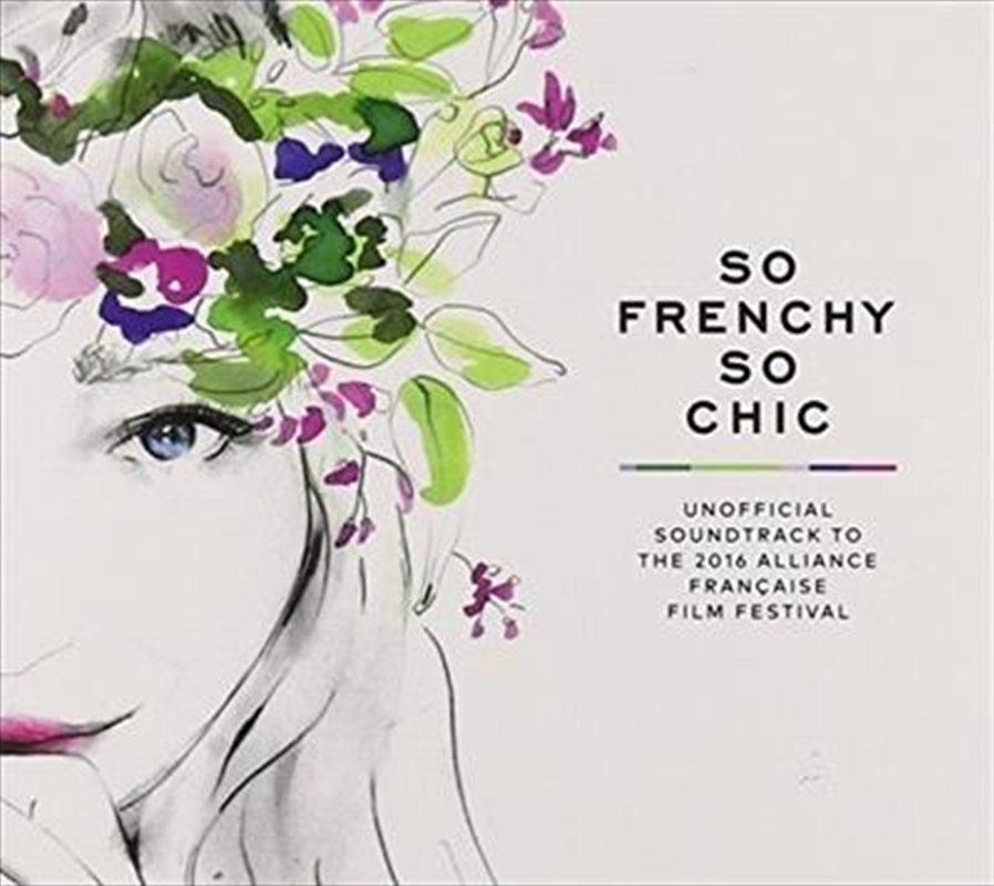 Buy So Frenchy So Chic - So Frenchy So Chic 2016 on CD | On Sale Now