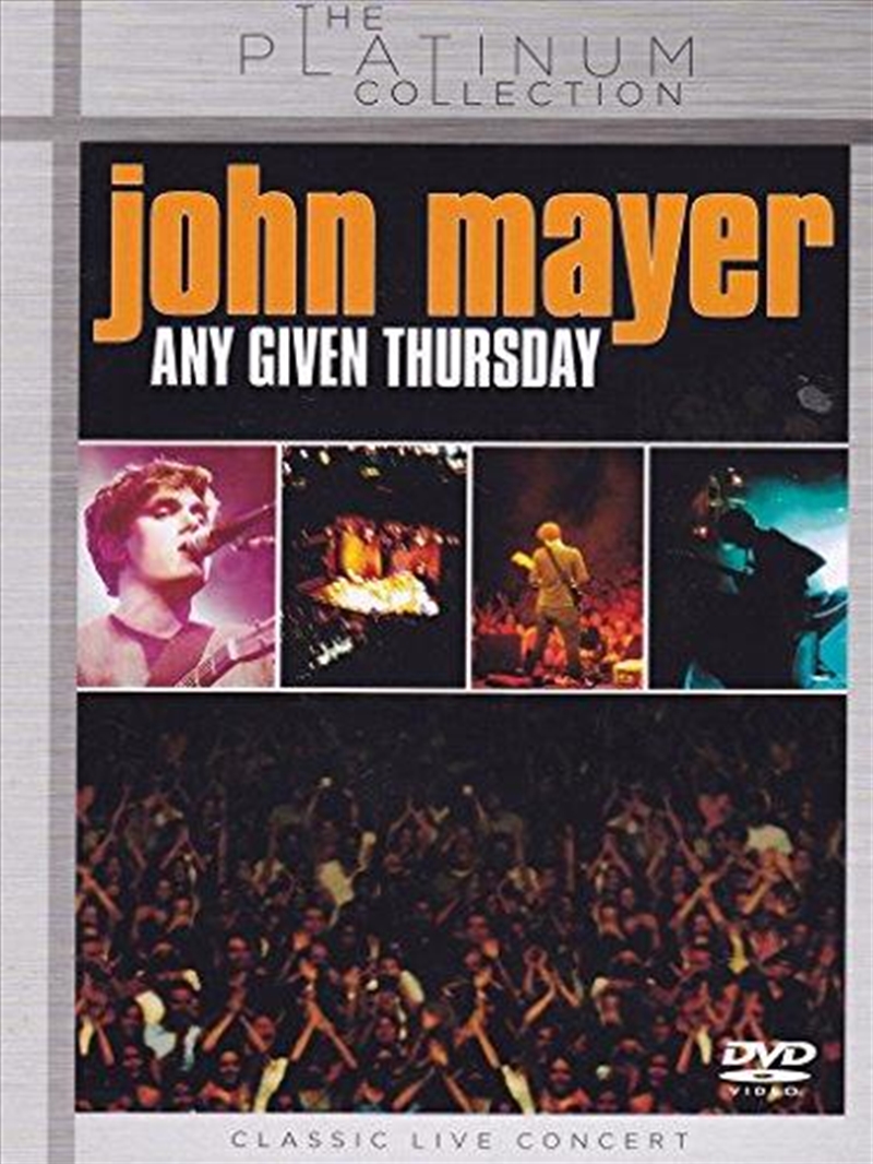 John Mayer - John Mayer- Any Given Thursday [2014] | Sanity