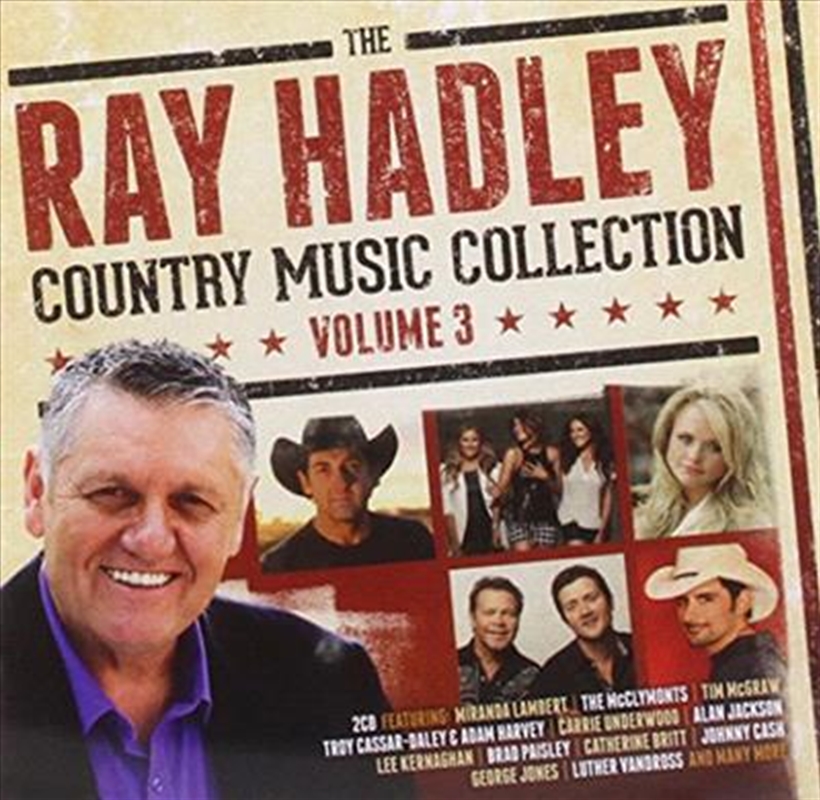 Buy Ray Hadley Country Music Collection Vol 3 Online | Sanity