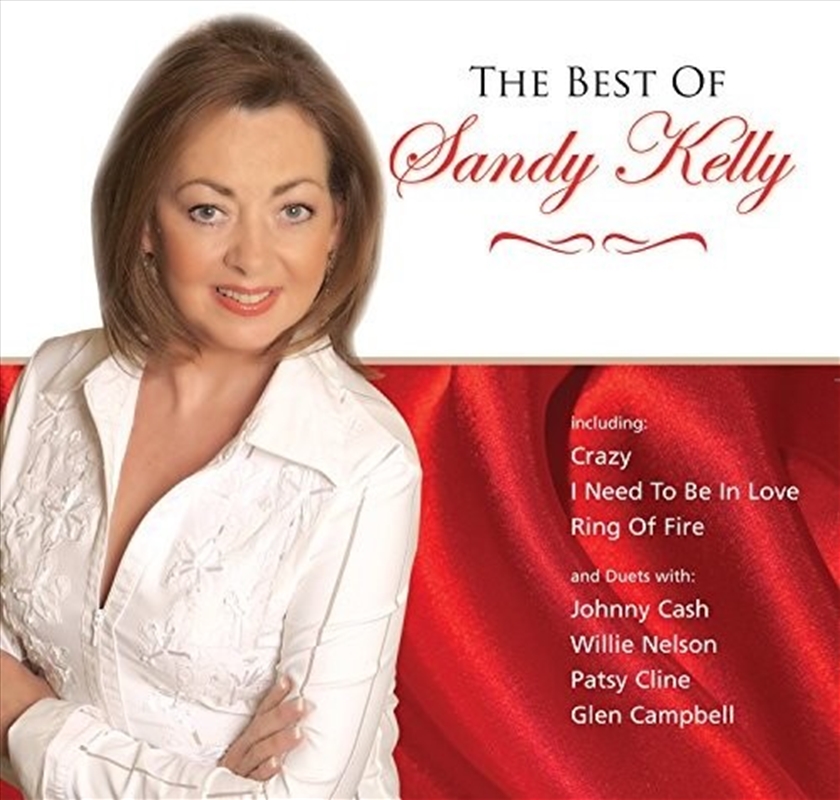 Buy Sandy Kelly - Best Of Sandy Kelly on CD | On Sale Now With Fast ...