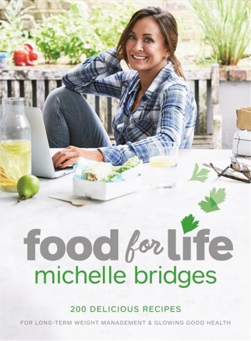 Buy Food For Life by Michelle Bridges, Books | Sanity