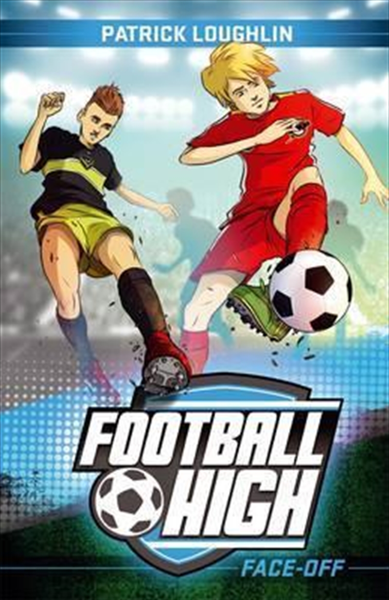 Buy Football High 3: Face-Off by Patrick Loughlin, Books | Sanity