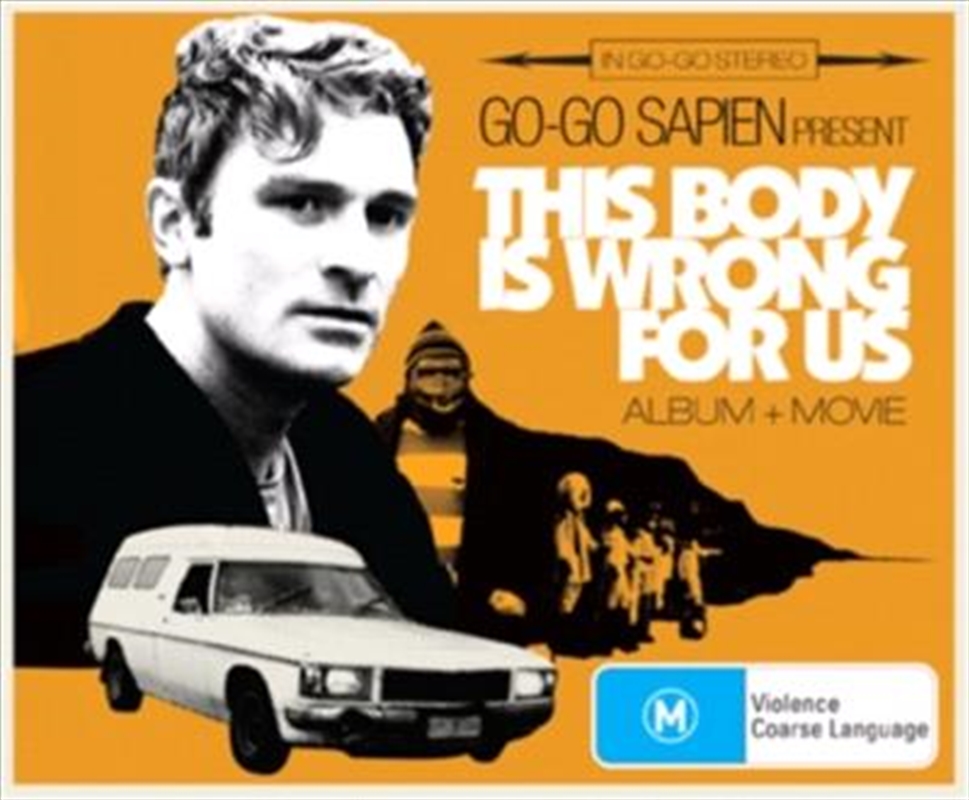 Buy Go-Go Sapien - This Body Is Wrong For Us CD | Sanity Online