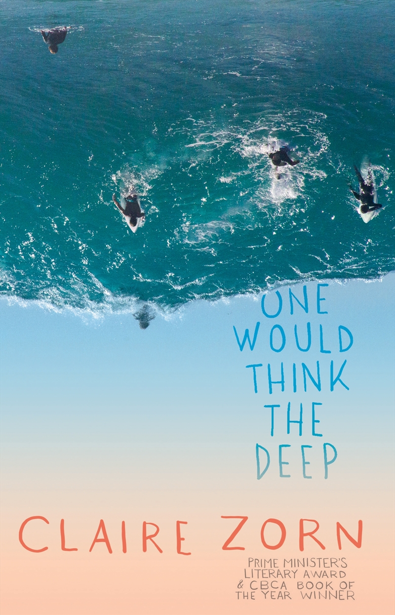 Buy One Would Think The Deep by Claire Zorn, Books | Sanity