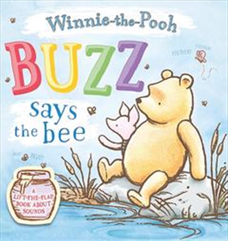Buy Buzz says the Bee: A lift-the-flap book about sounds Online | Sanity