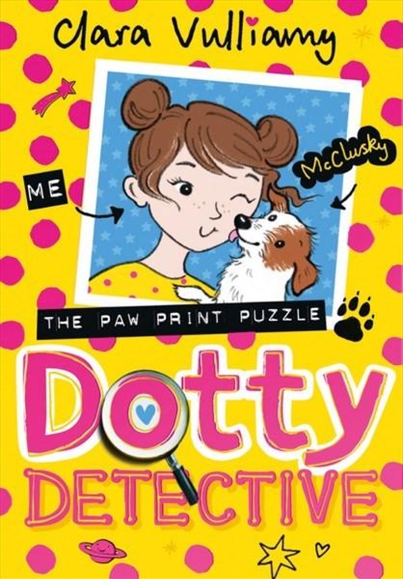 Buy Dotty Detective and The Pawprint Puzzle by Clara Vulliamy, Books ...