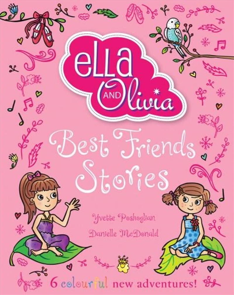 Buy Ella and Olivia Treasury: Best Friends Stories by Yvette Poshoglian ...
