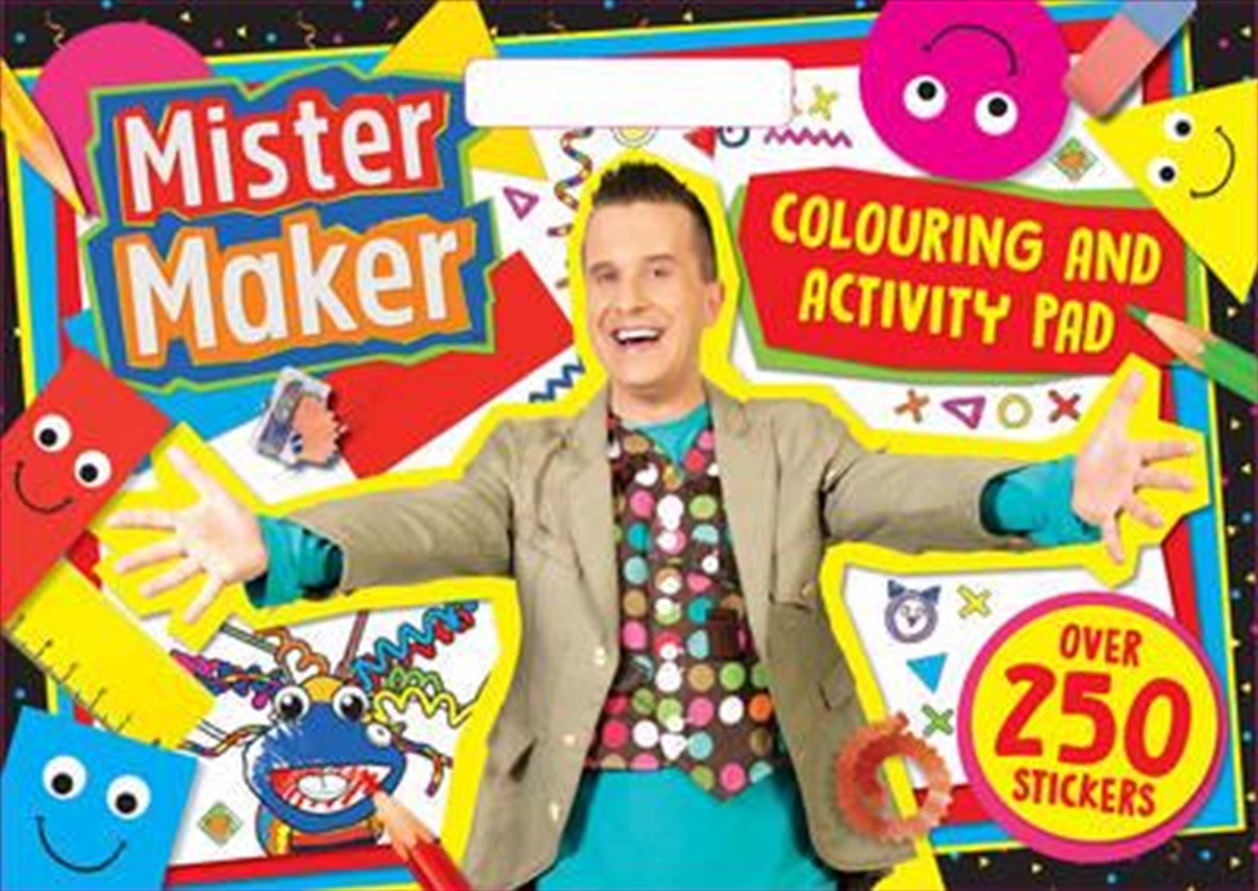 Buy Mister Maker Colouring & Activity Pad Online | Sanity