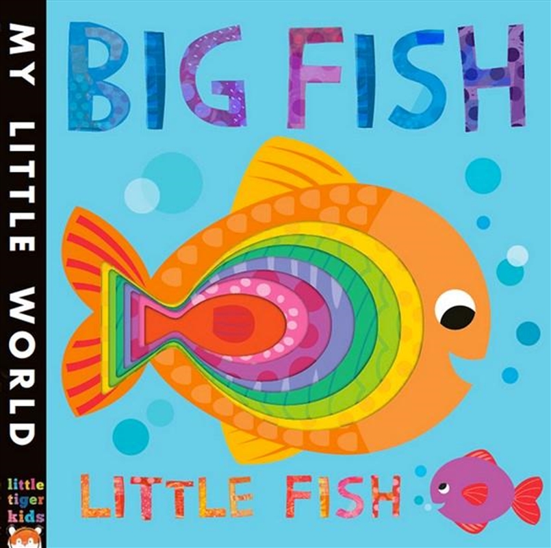 Buy My Little World: Big Fish Little Fish by Jonathan Litton, Books ...