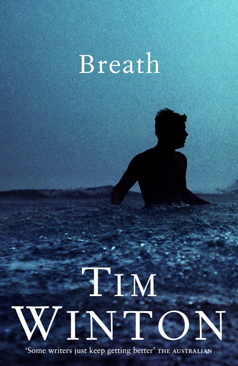 Buy Breath by Tim Winton, Books | Sanity