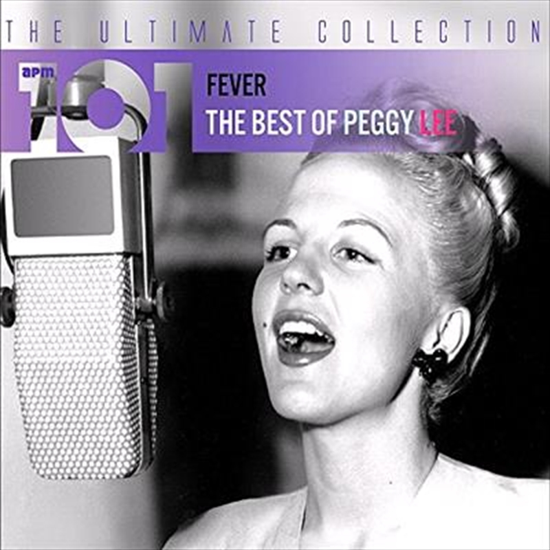 Buy Peggy Lee - 101 - Fever - The Ultimate Collection on CD | On Sale ...