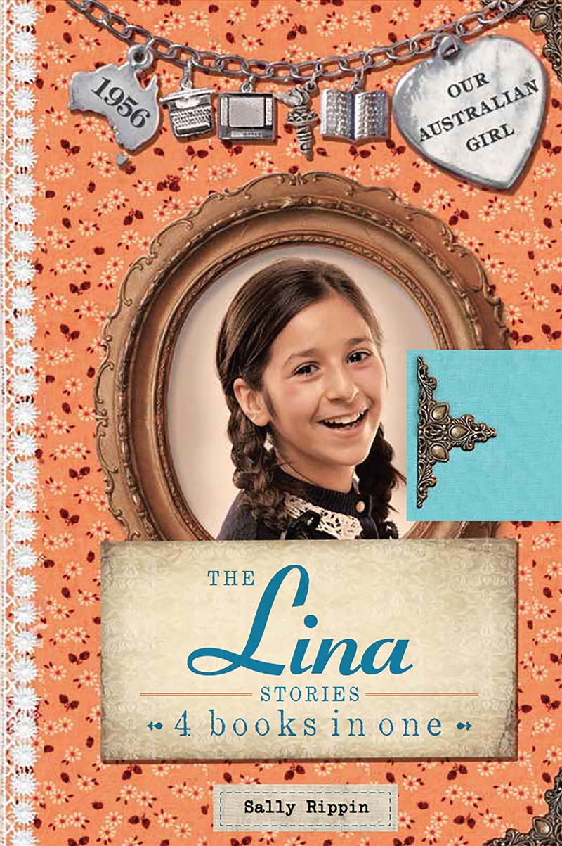 Buy Our Australian Girl: The Lina Stories by Sally Rippin, Books | Sanity