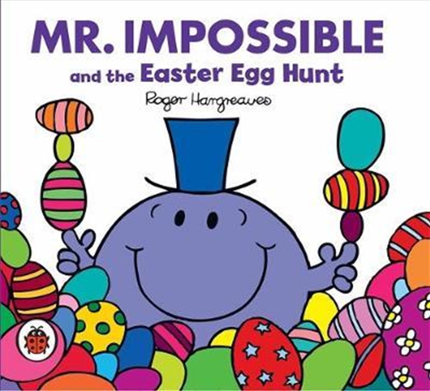 Buy Mr Men: Mr Impossible and the Easter Egg Hunt by Roger Hargreaves ...