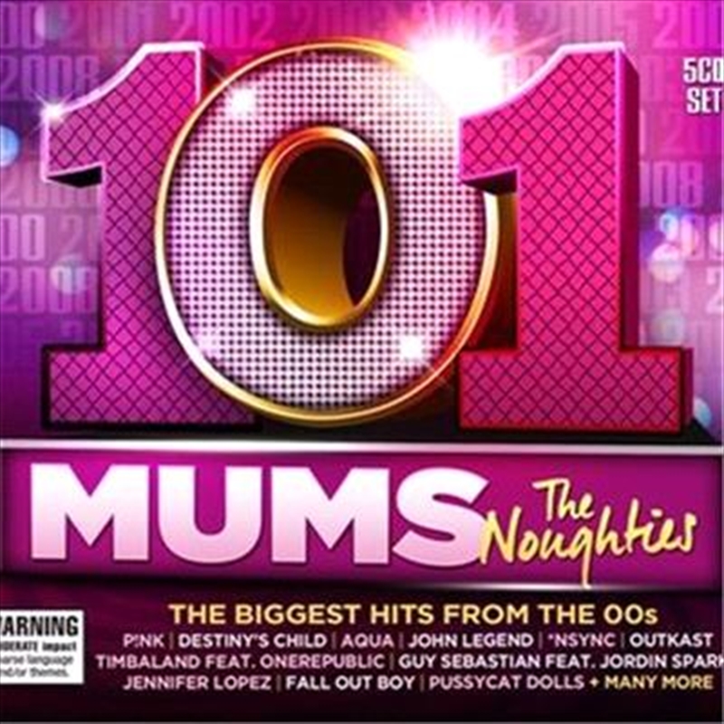 Buy Various 101 Mums - The Noughties CD | Sanity Online
