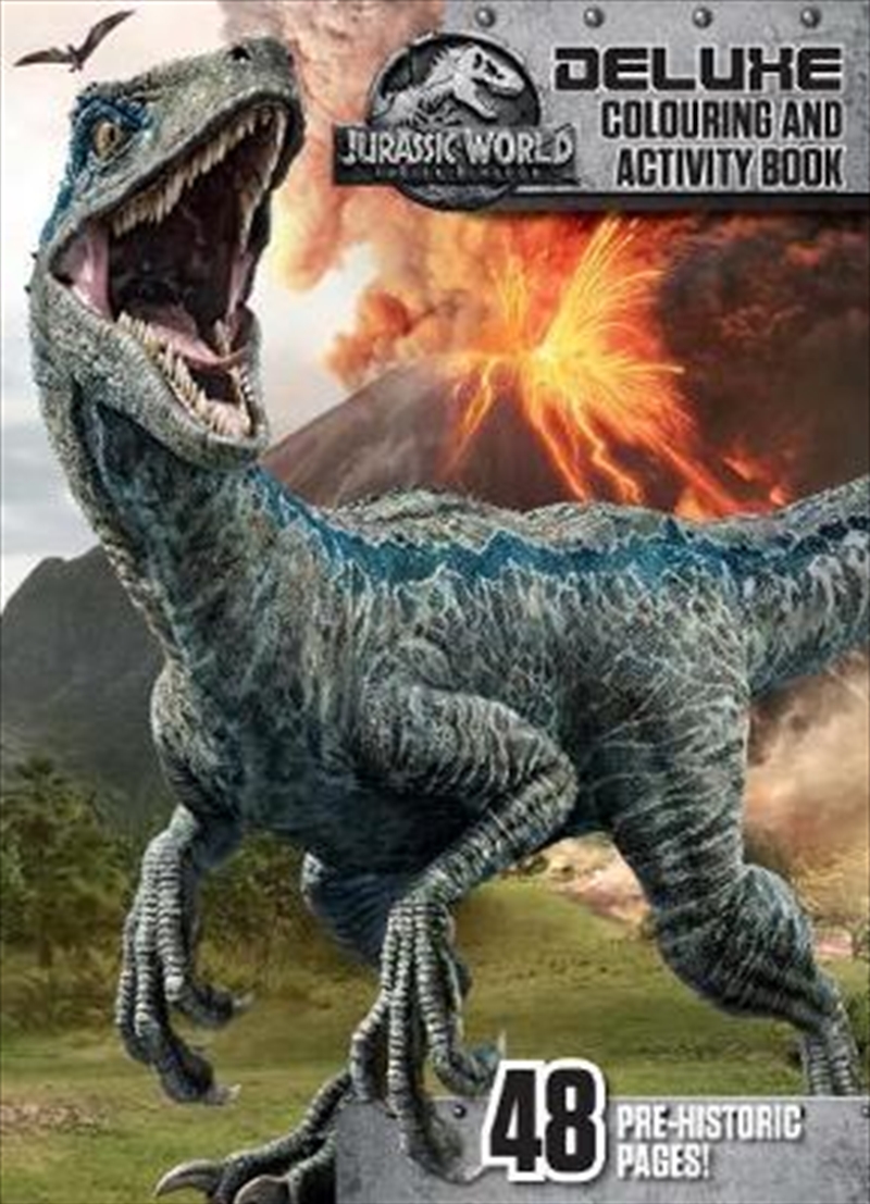 Jurassic World: Fallen Kingdom Deluxe Colouring Activity Book | Sanity