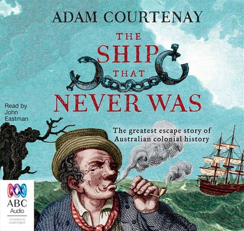 Buy Ship That Never Was by Adam Courtenay, Audio Books | Sanity