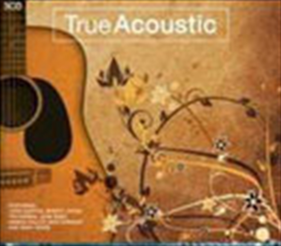 Buy True Acoustic (3cd Set) Online | Sanity